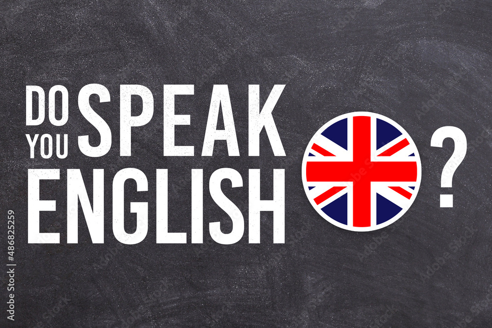 Do you speak English poster design on a chalkboard with United Kingdom ...