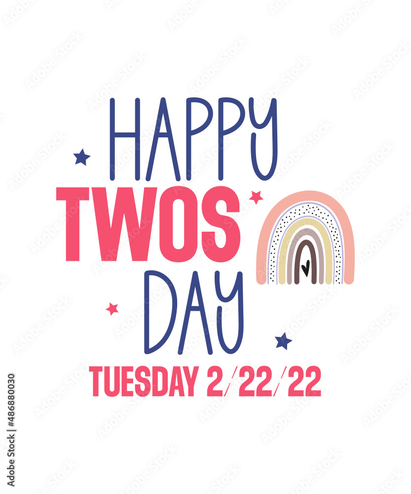 Twosday SVG Bundle, Happy Twosday SVG, Twosday SVG, Twosday Shirt ...