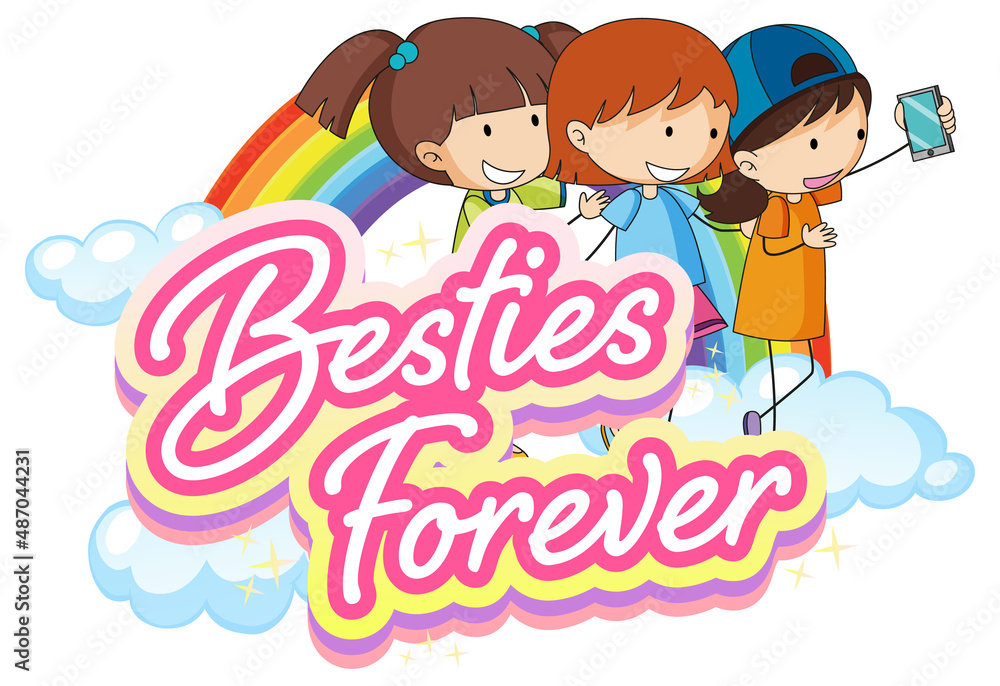 Bestie forever logo with three girls cartoon character Stock Vector | Adobe Stock