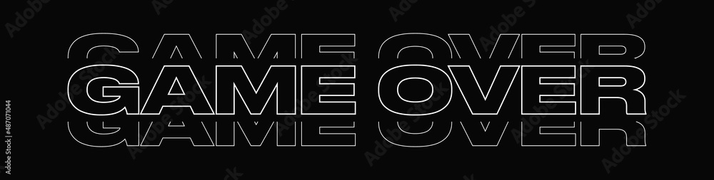 GAME OVER Typographic Banner. 'Game Over' Modern Linear Typography Text ...