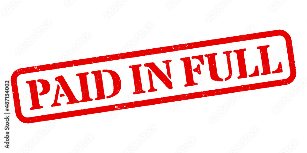 ‘Paid In Full’ Red Rubber Stamp Stock Vector | Adobe Stock