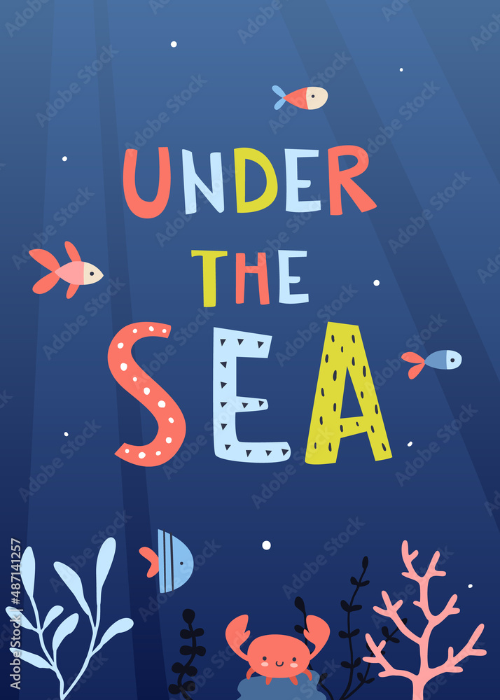 Cute underwater life poster for kids. Under the sea text. Cartoon ...