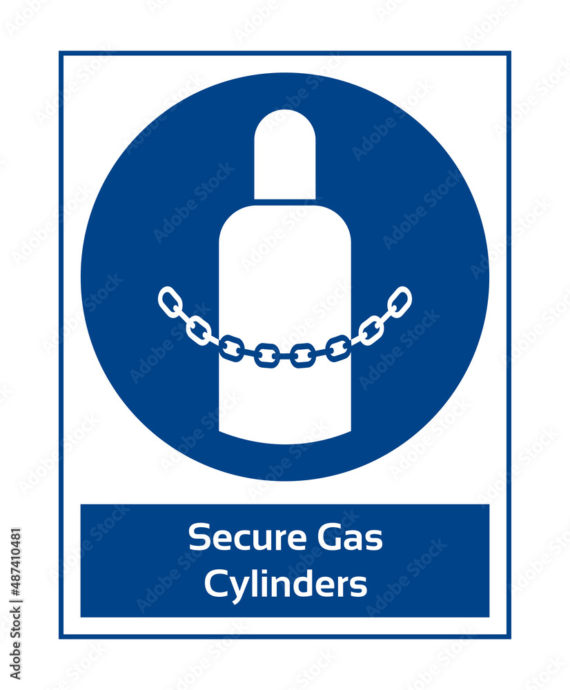 Secure Gas Cylinders. Mandatory Sign. Work Safety Equipment Signs In ...