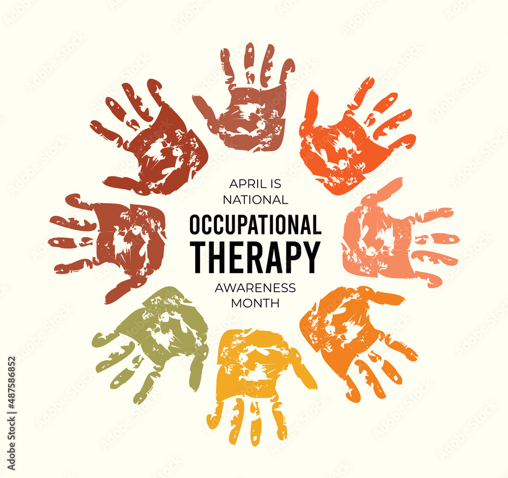 April is National Occupational Therapy Awareness Month. Vector ...