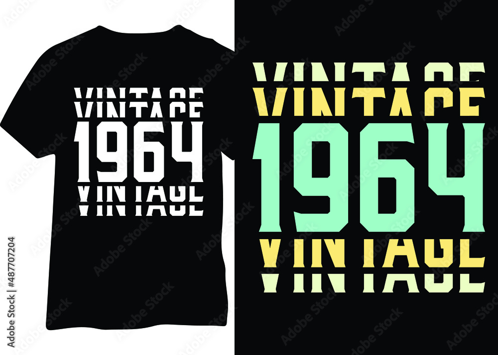 Photo Vintage 1964 birthday year design, 1964 typography for t-shirts ...