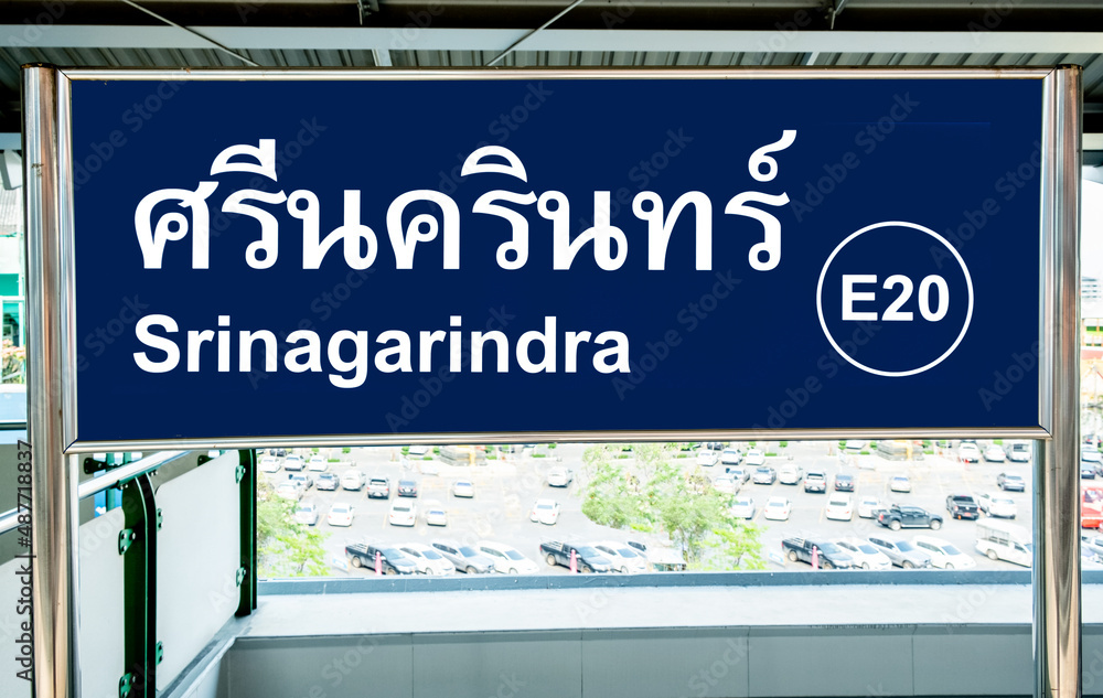 Sign in Thai and English languages on a station platform on the Bangkok ...