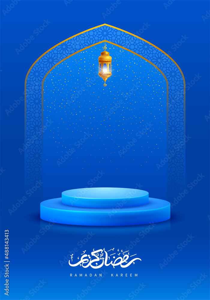 Ramadan Kareem background with blue podium for premium product ...
