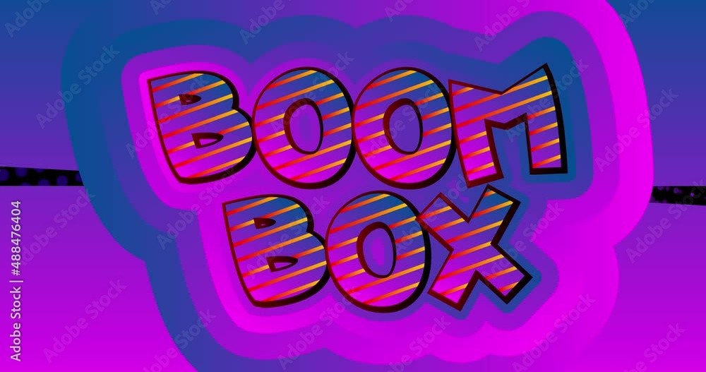 Boom box. Motion poster. 4k animated Comic book word text moving on ...