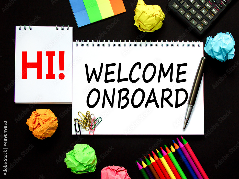 Welcome onboard and support symbol. Concept words Hi Welcome onboard on ...