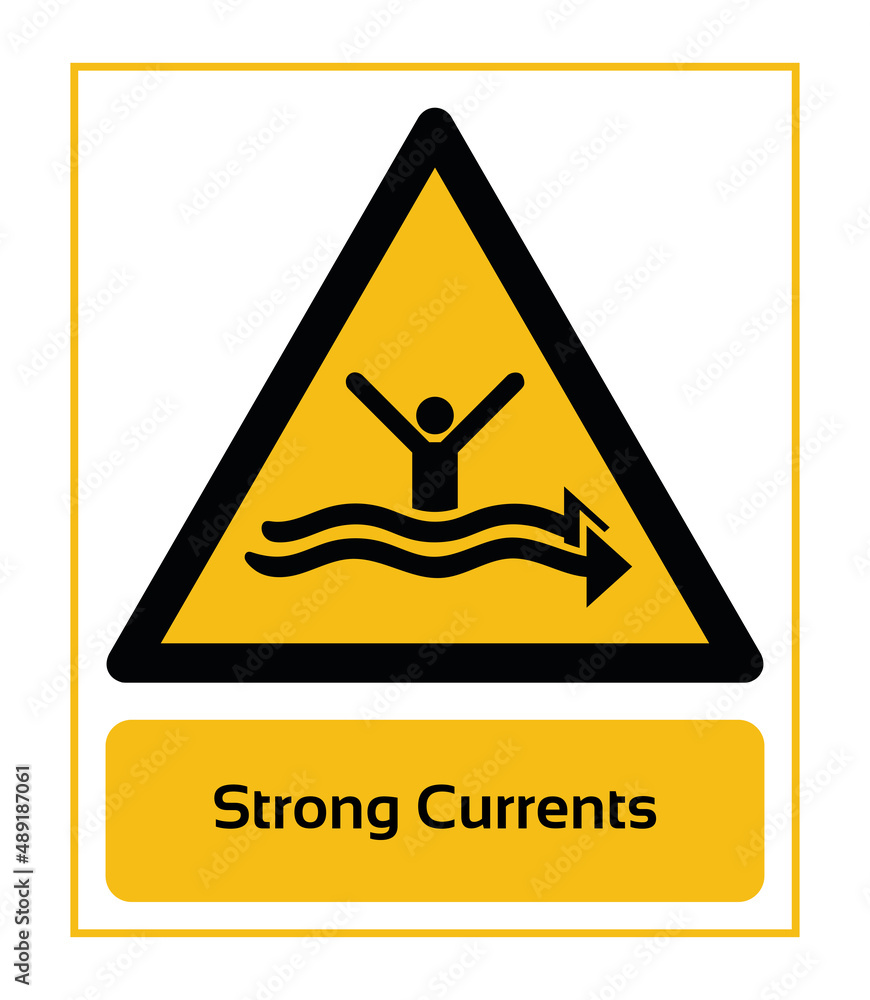 Strong Currents. Warning Signs. ISO 7010 Sign. Signs of Danger And ...