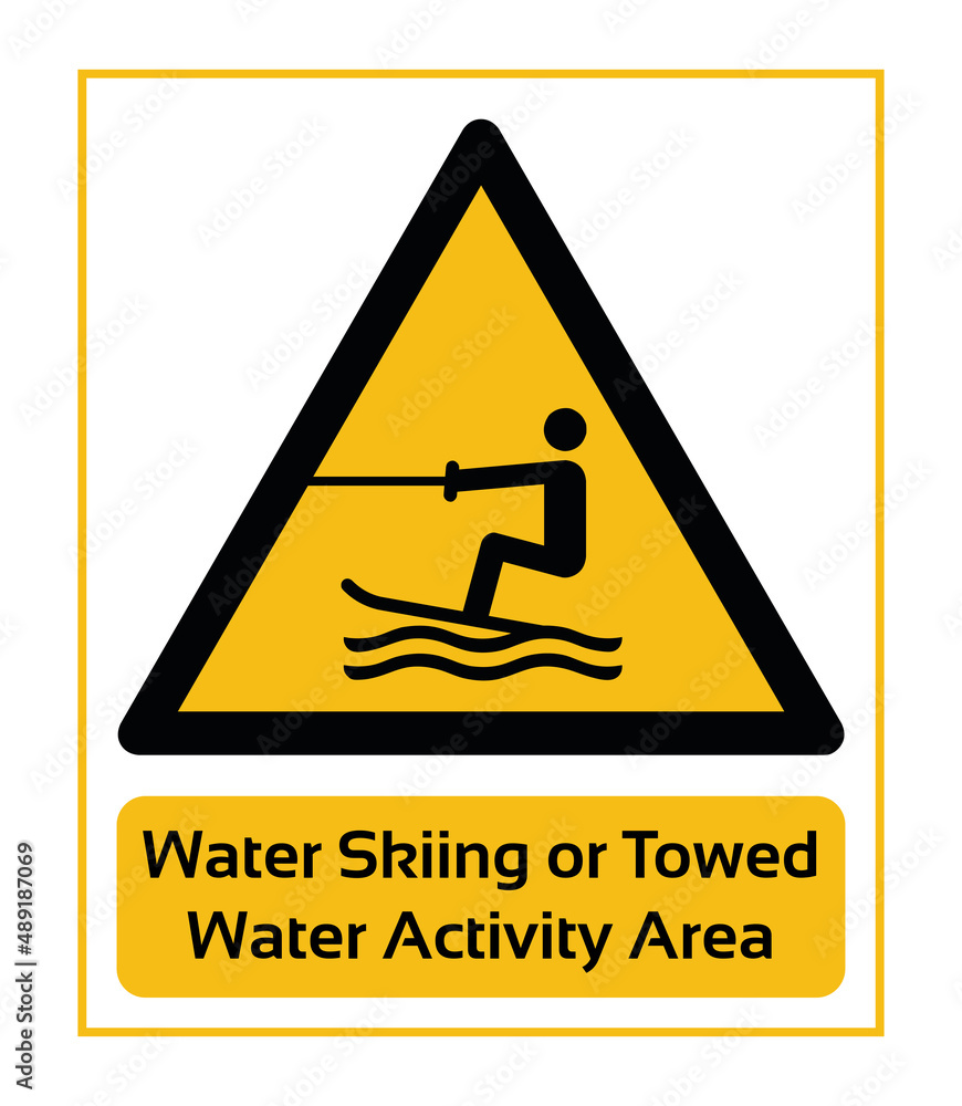 Water Skiing. Warning Signs. ISO 7010 Sign. Signs of Danger And Alerts ...