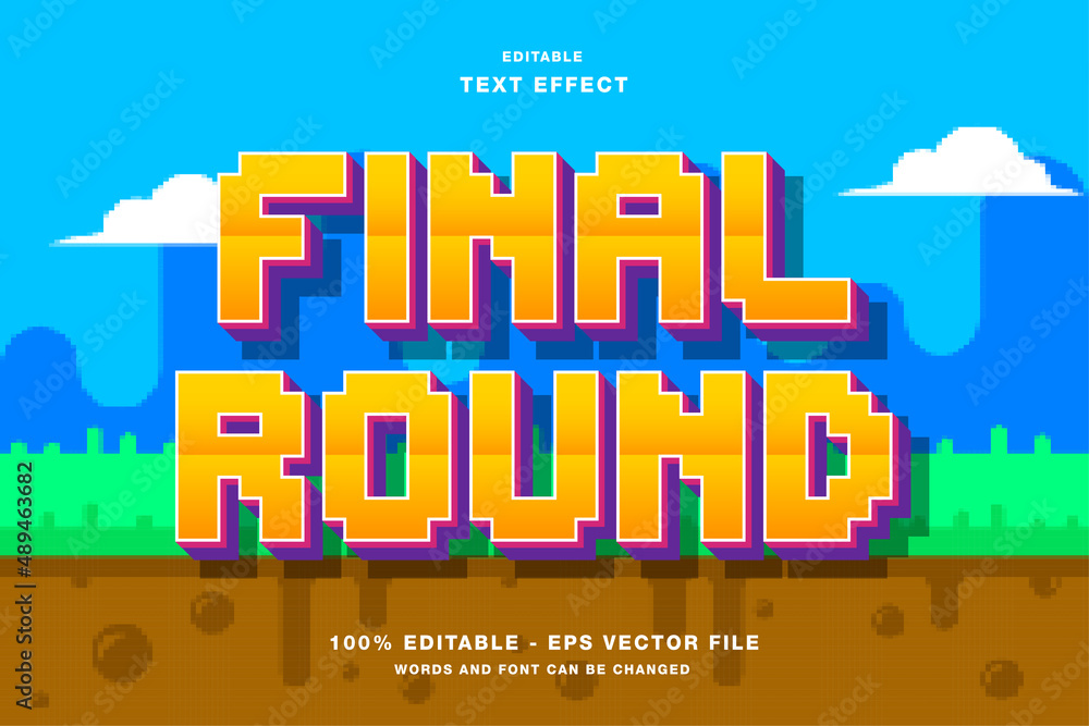 Final Round Pixel Art Text Effect Stock Vector | Adobe Stock