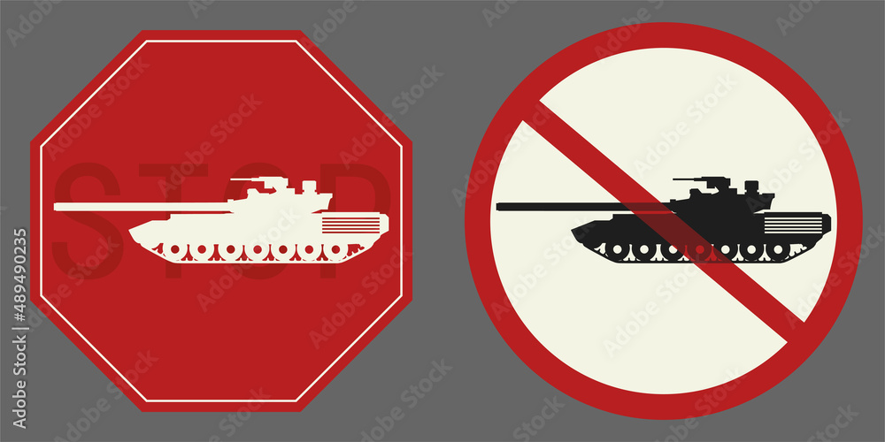 Stop panzer. Road prohibition signs. Round and octagonal with the ...