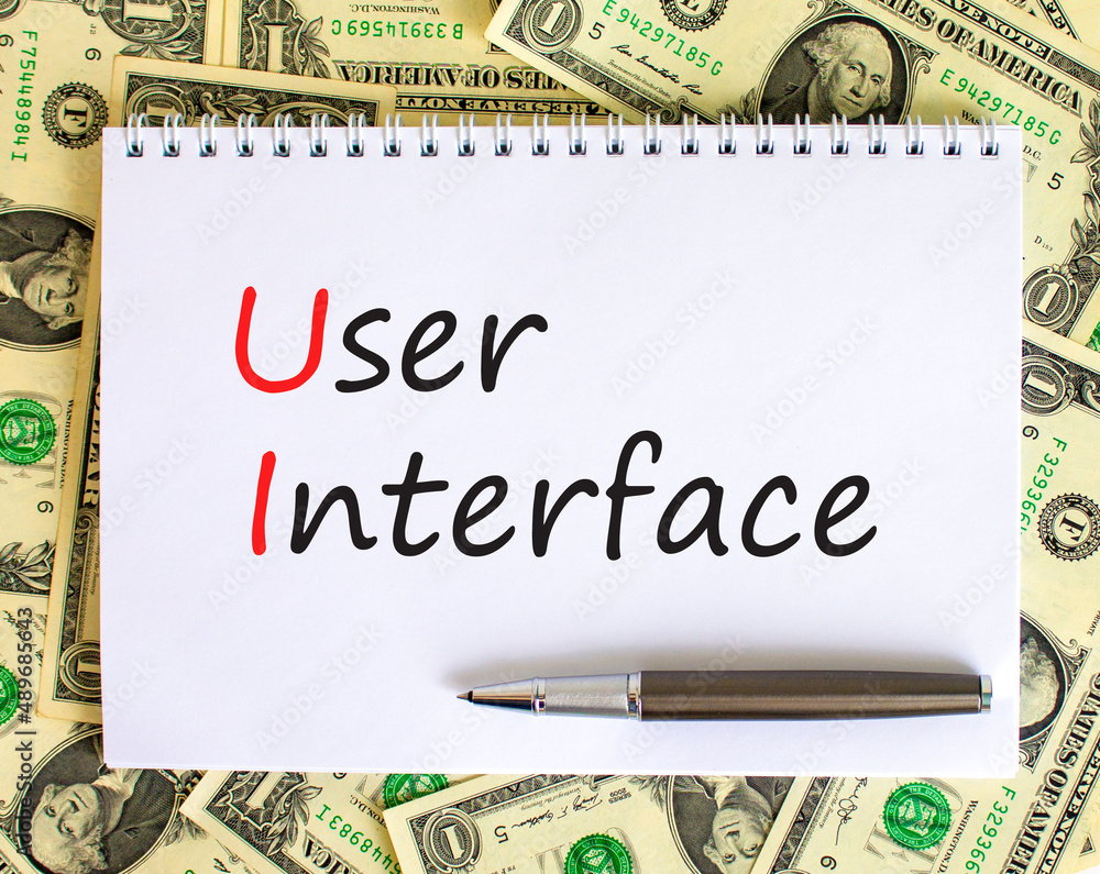UI user interface symbol. Concept words UI user interface on white note ...