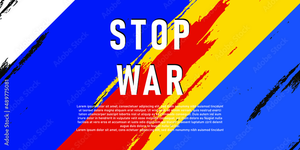 Stop war message banner with background of national flag Ukraine and ...