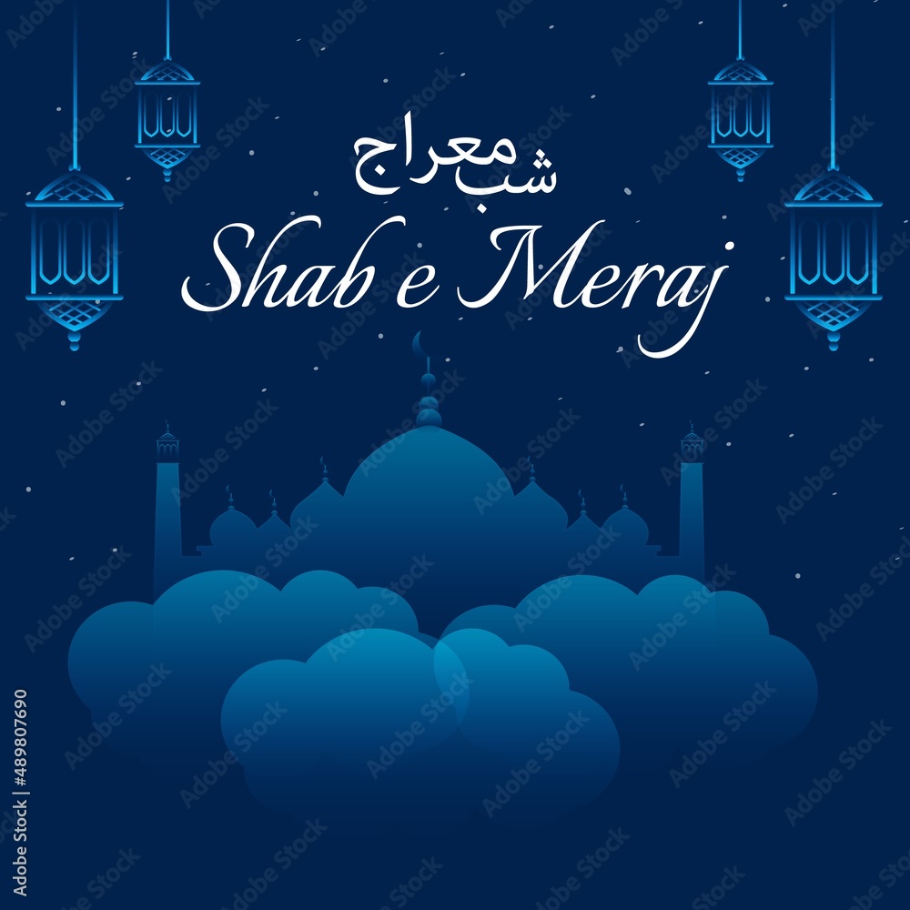 SHAB E MERAJ Template. Translation from Urdu: SHAB E MERAJ. Stock ...