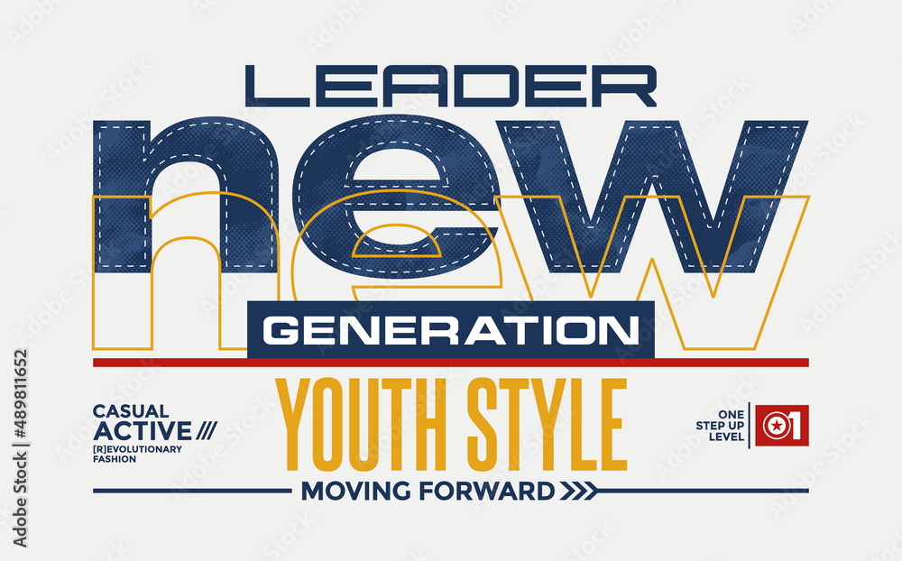 Leader new generation, modern and stylish motivational quotes ...