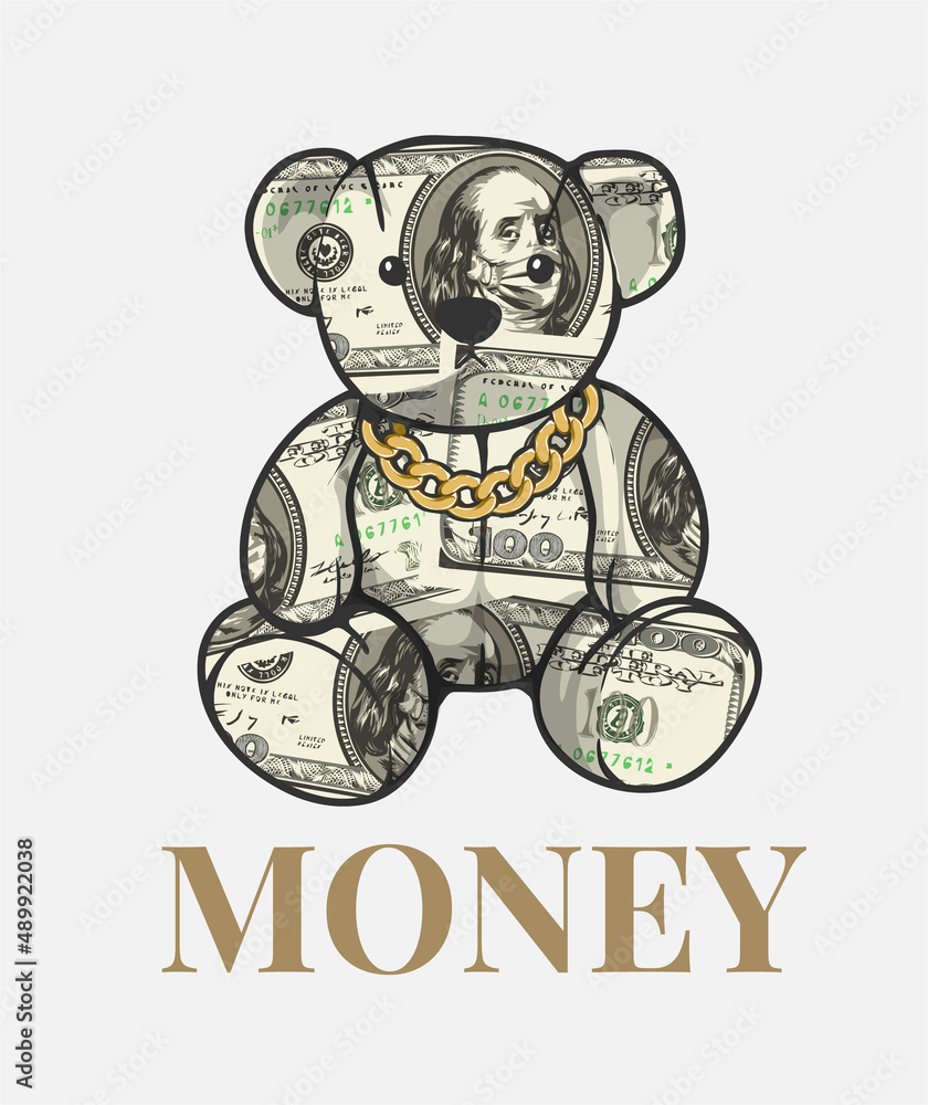 money slogan with bear doll on cash background vector illustration ...