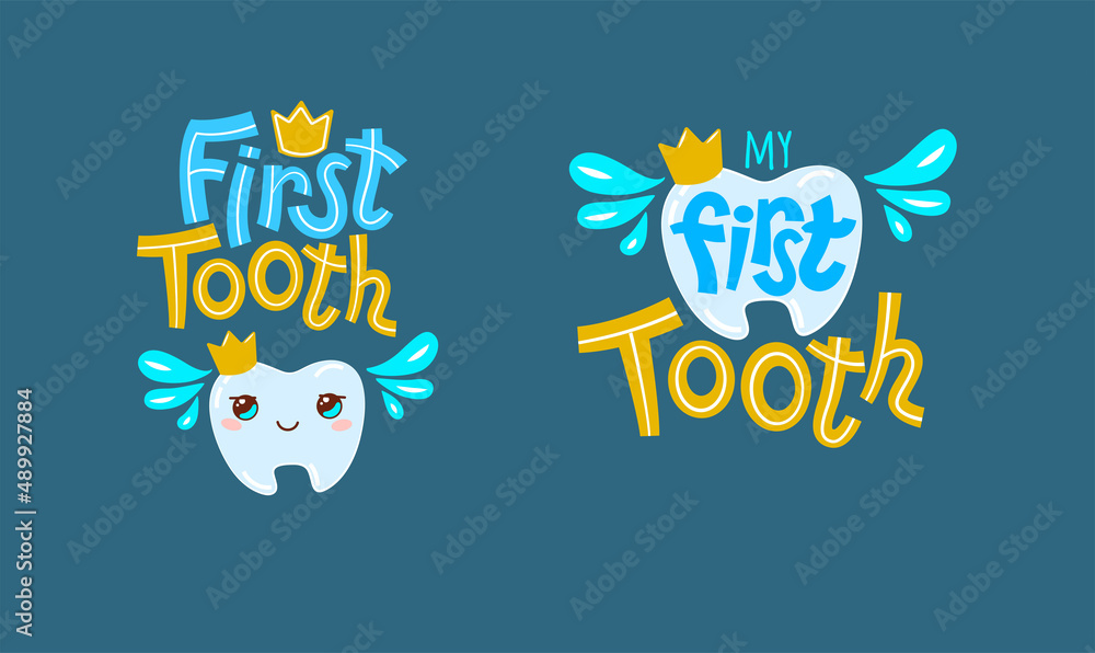 Vector lettering illustration of the first tooth. Typographic poster ...