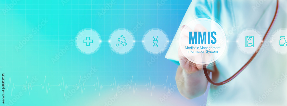 MMIS (Medicaid Management Information System). Doctor with stethoscope ...