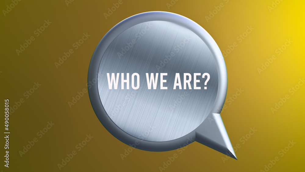 Who we are ? Stock Illustration | Adobe Stock