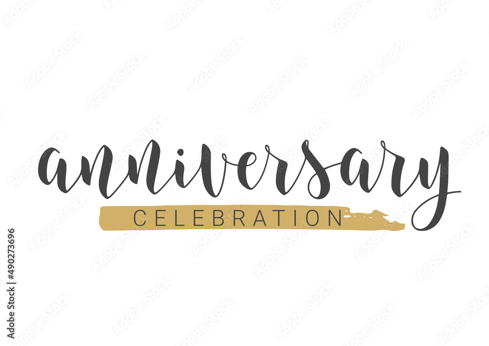 Vector Illustration. Handwritten Lettering of Anniversary Celebration ...