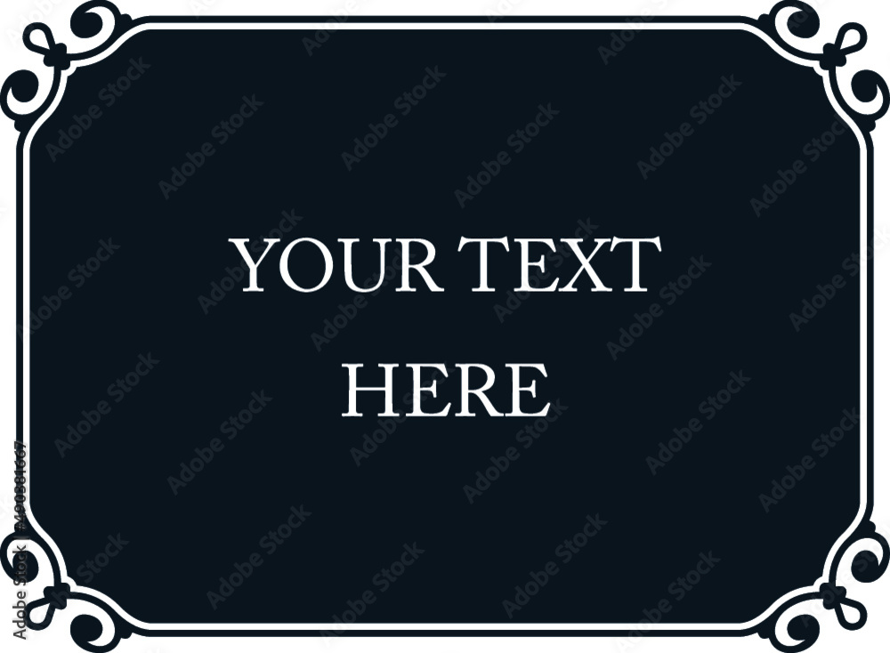 Vector sign, memorial plaque, blackboard or label with border frame ...