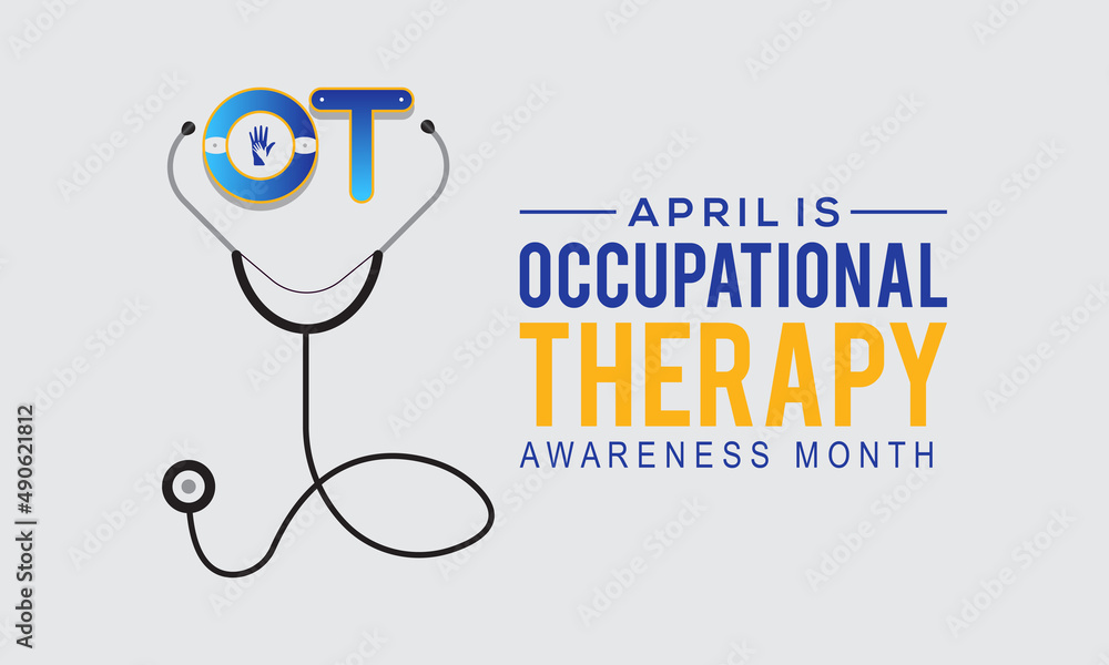 Occupational Therapy awareness month. OT month awareness template for ...