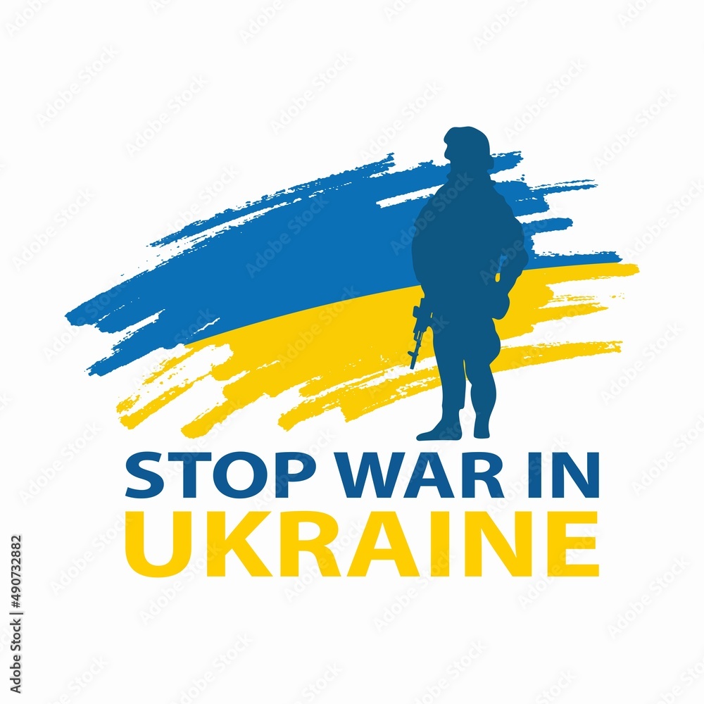 Stop war in ukraine. Ukrainian patriotic banner with soldiers and ...