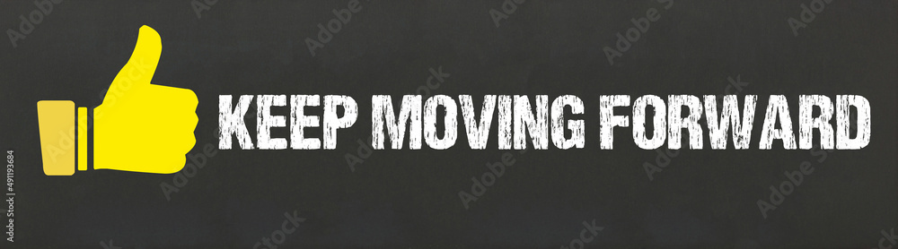 Keep moving Forward Stock-Illustration | Adobe Stock