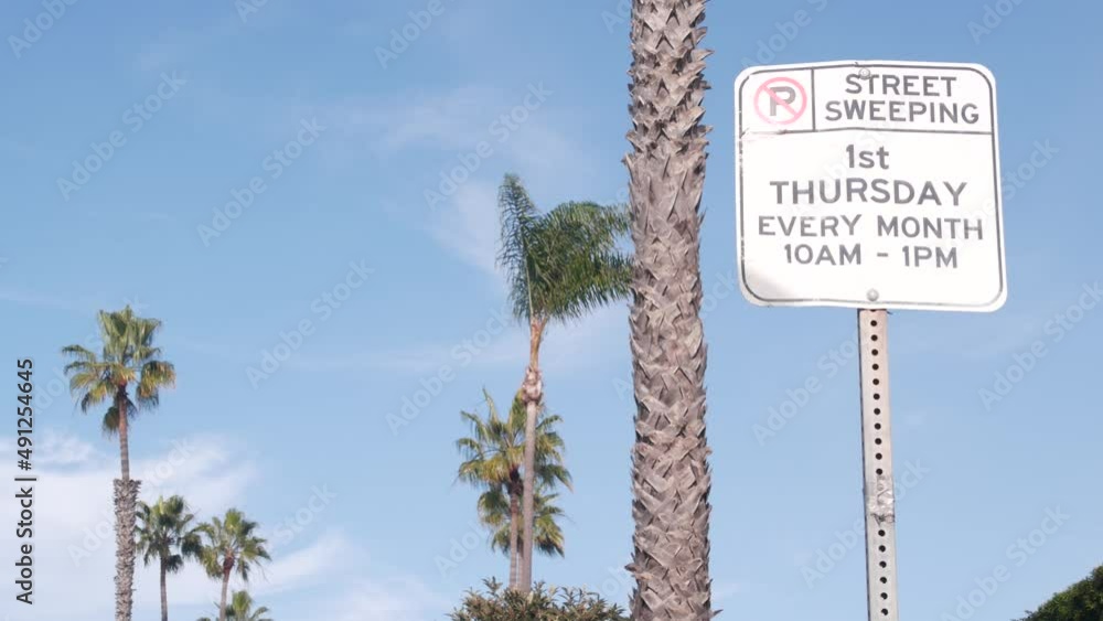 No parking road sign, street sweeping signage, city near Los Angeles ...