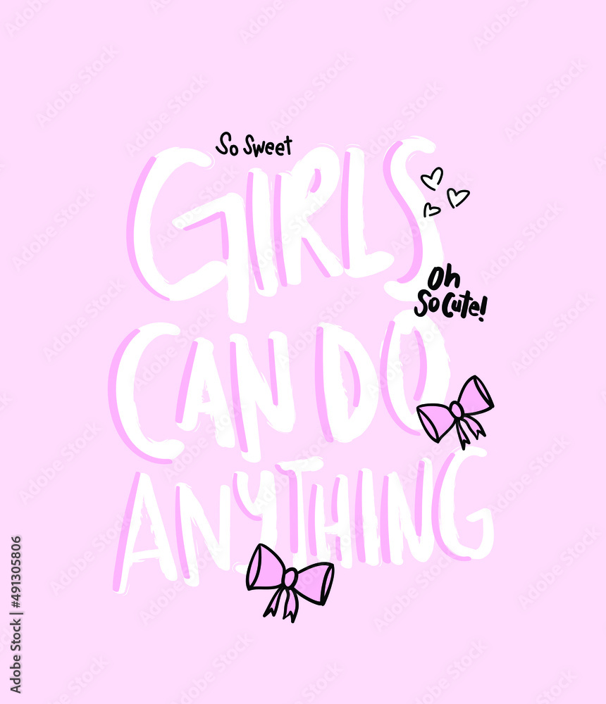 Girls can do anything slogan text and cartoon drawings on pink vector ...