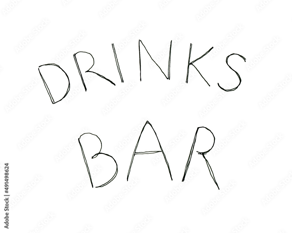 Drink bar cocktails black text. Word hand drawn lettering calligraphy ...