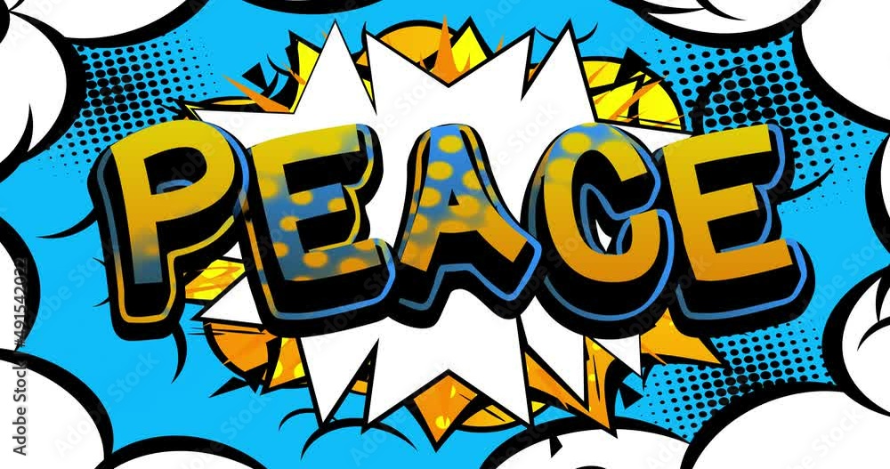 Peace. Motion poster. 4k animated Comic book word text moving on ...