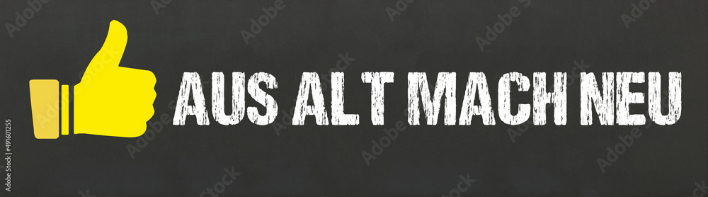 Aus Alt mach Neu Stock Illustration | Adobe Stock