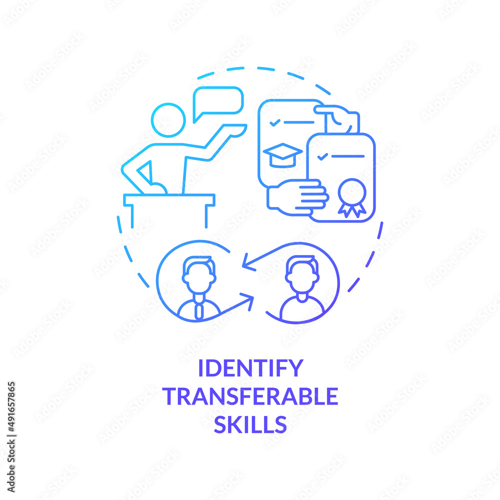 Identify transferable skills blue gradient concept icon. What to do if you picked wrong career ...