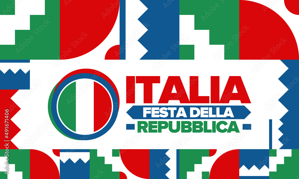 Italia. Festa della Repubblica. Text in italian: Italian Republic Day ...