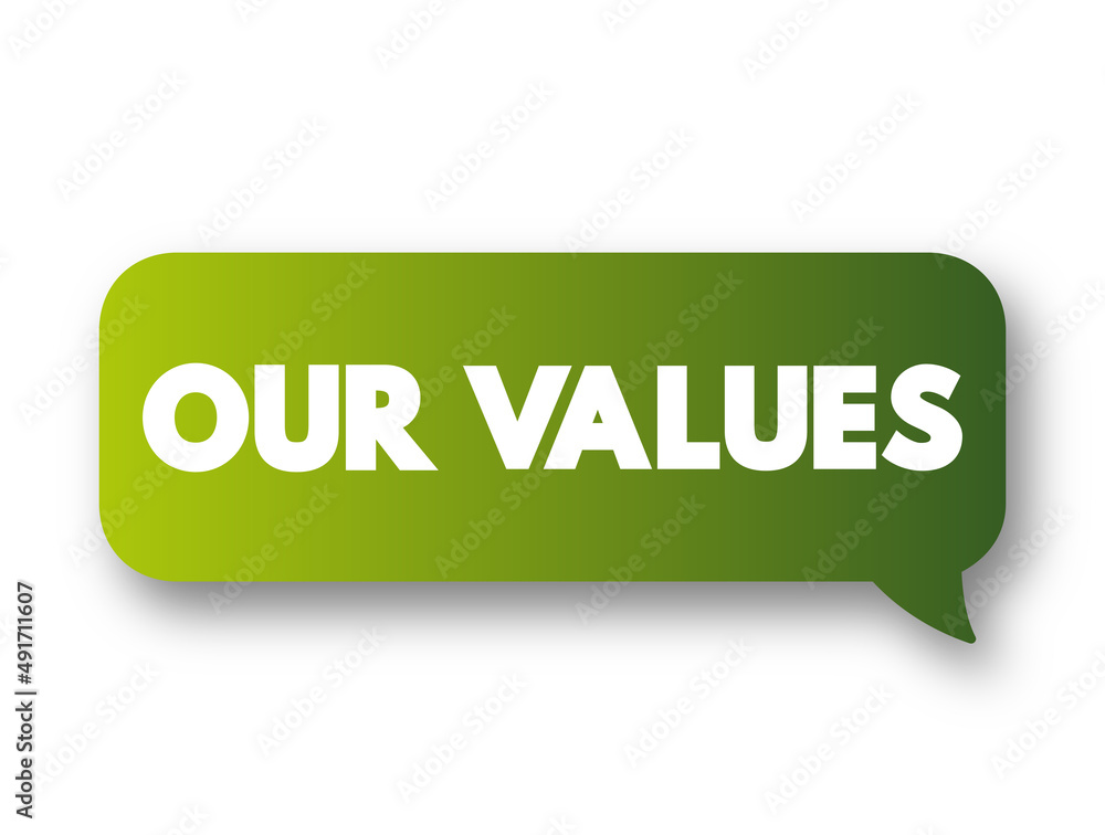 Our Values text message bubble, concept background Stock Vector | Adobe ...