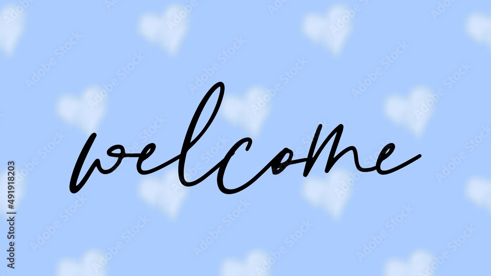 welcome hand-letter card with romantic background Stock Illustration ...