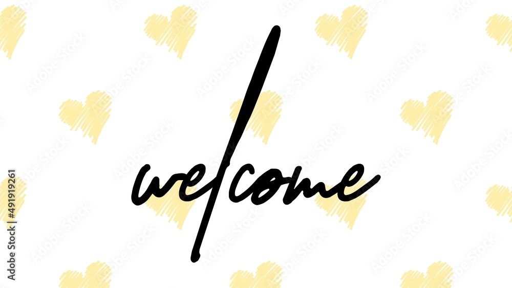 welcome hand-letter card with romantic background Stock Illustration ...