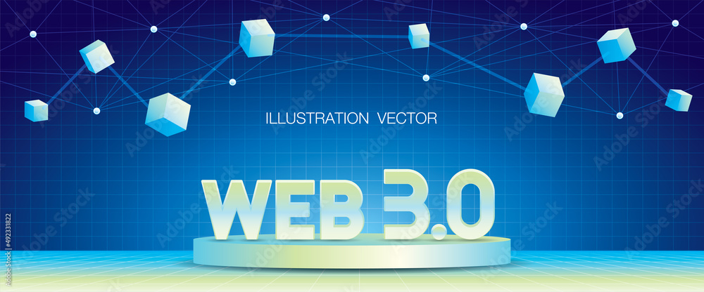 web 3.0 text on podium 3d illustration vector with blockchain graphic ...