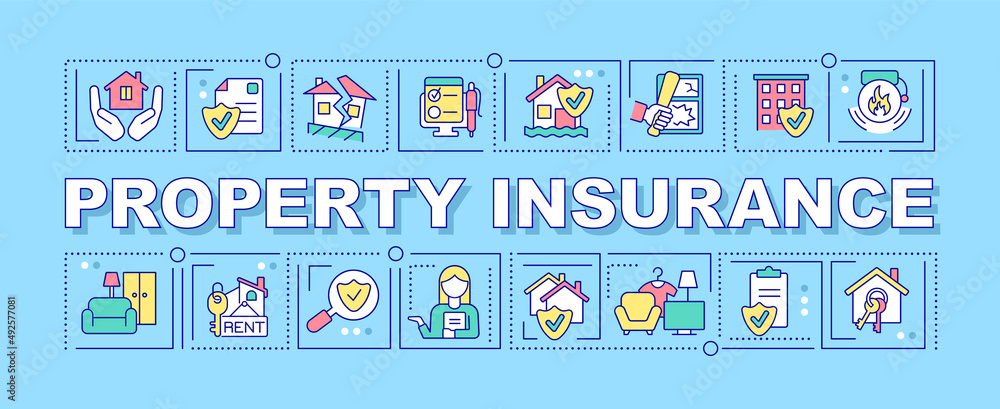 Property insurance word concepts blue banner. Real estate safety ...