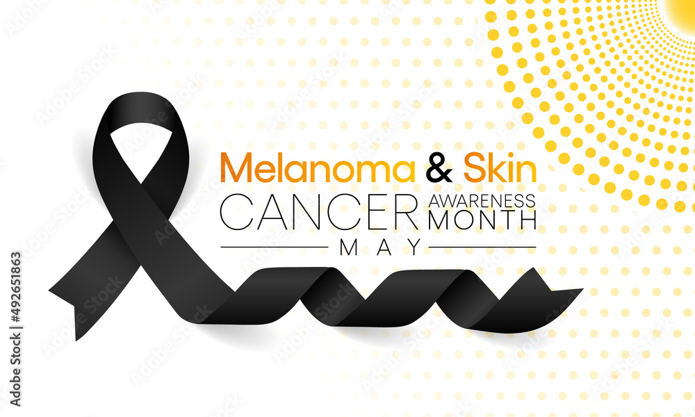Melanoma and skin cancer awareness month observed every year in May ...