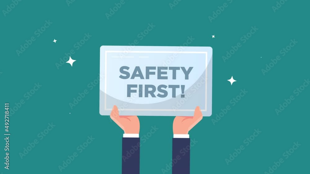 safety first sign animation. hand of businessman hold safety first sign ...