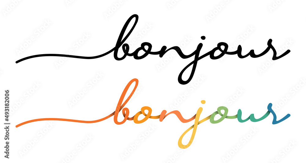 Bonjour Hand Drawn Black & Colorful Vector Calligraphy Isolated on ...