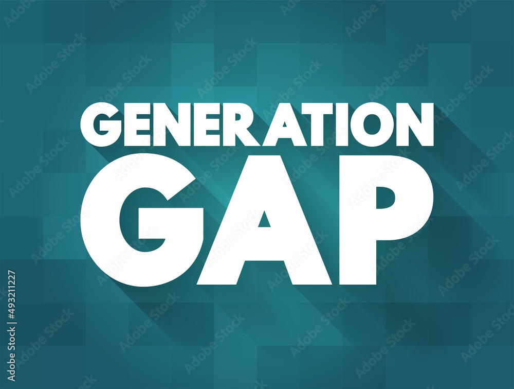 Generation gap - difference of opinions between one generation and ...