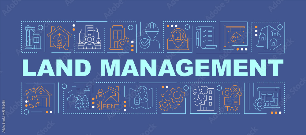 Land management practices word concepts dark blue banner. Residential ...