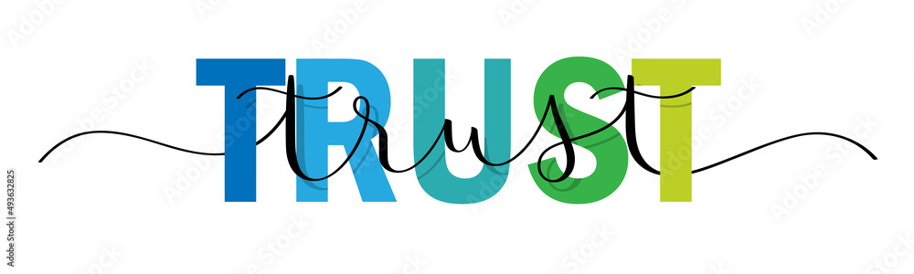 TRUST colorful vector typography banner with brush calligraphy Stock ...