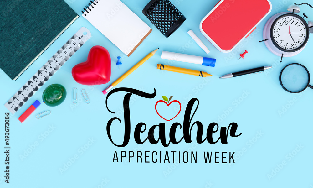 Teacher appreciation week is observed every year in May. day provides ...