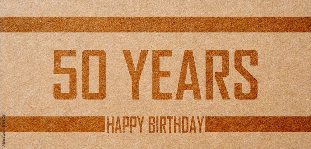 50 Years Greetings, brown birthday card,Happy Birthday Card design ...